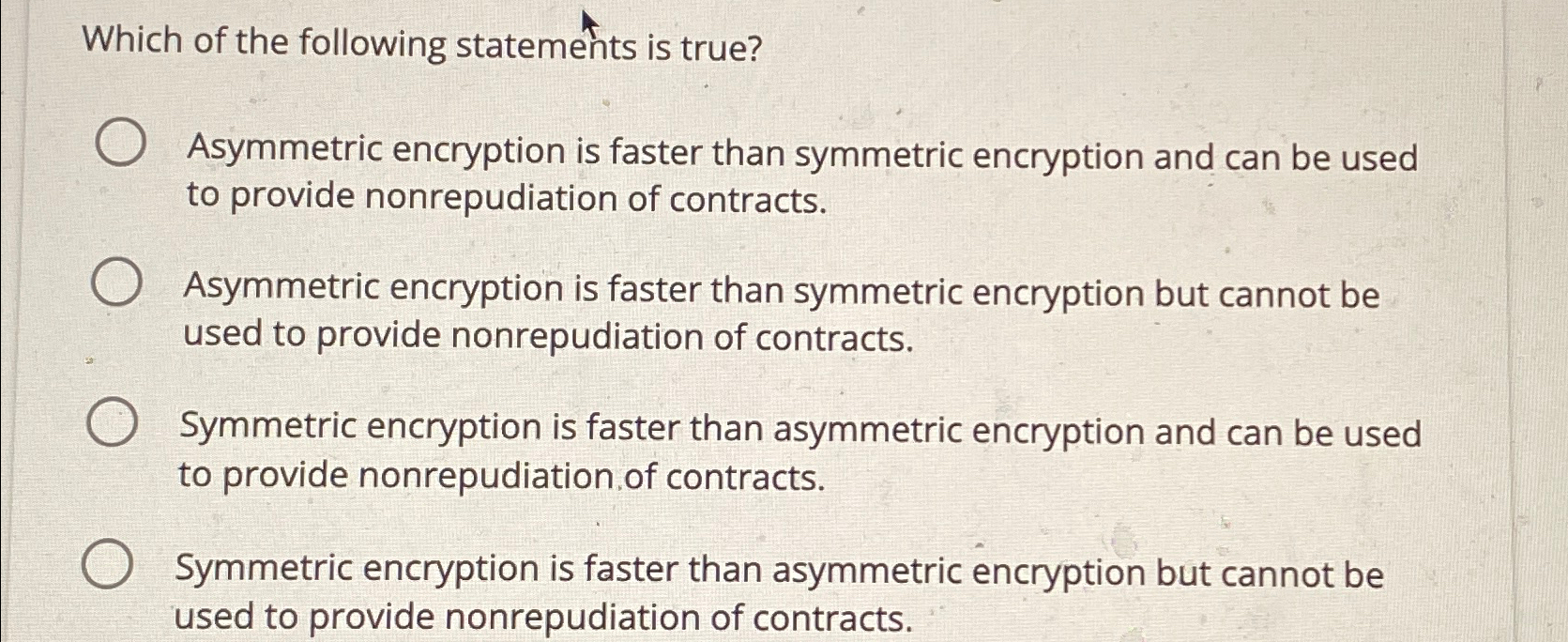 Solved Which of the following statements is true?Asymmetric | Chegg.com