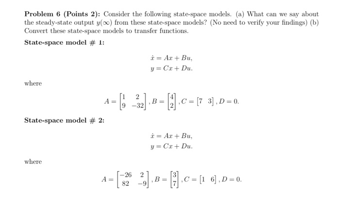 Solved Problem 6 (Points 2): Consider the following | Chegg.com