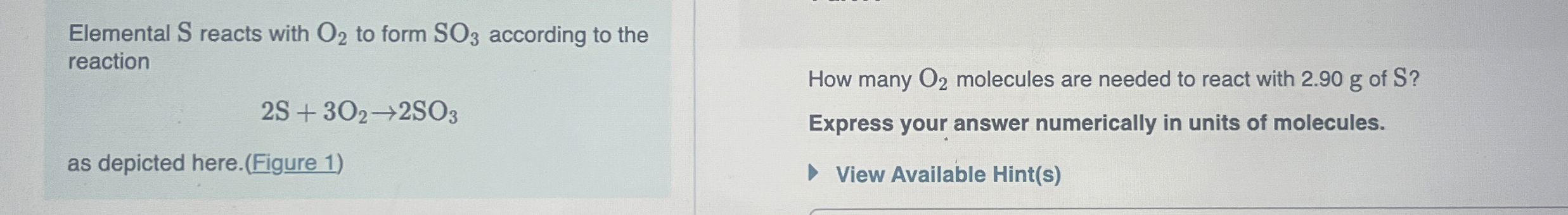 Solved Elemental S reacts with O2 ﻿to form SO3 ﻿according to | Chegg.com