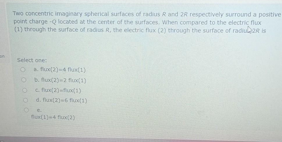 Solved Two concentric imaginary spherical surfaces of radius | Chegg.com