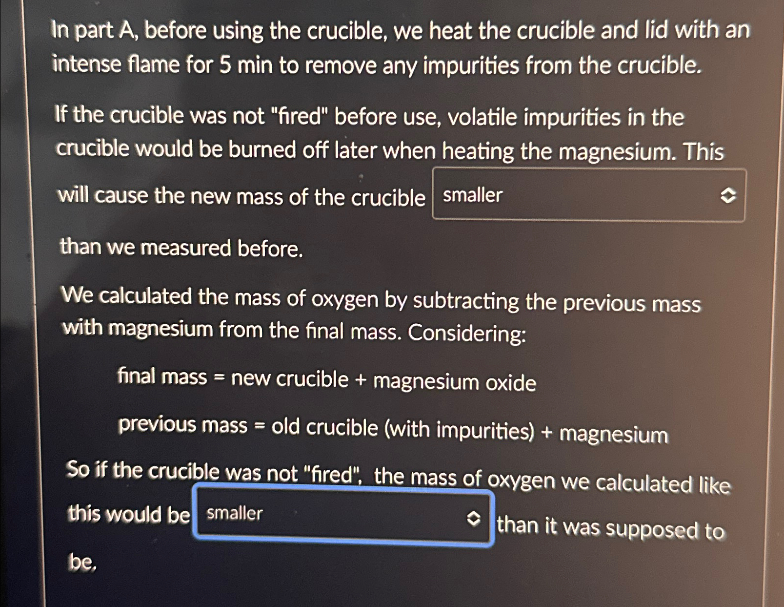 Solved In part A, before using the crucible, we heat the | Chegg.com