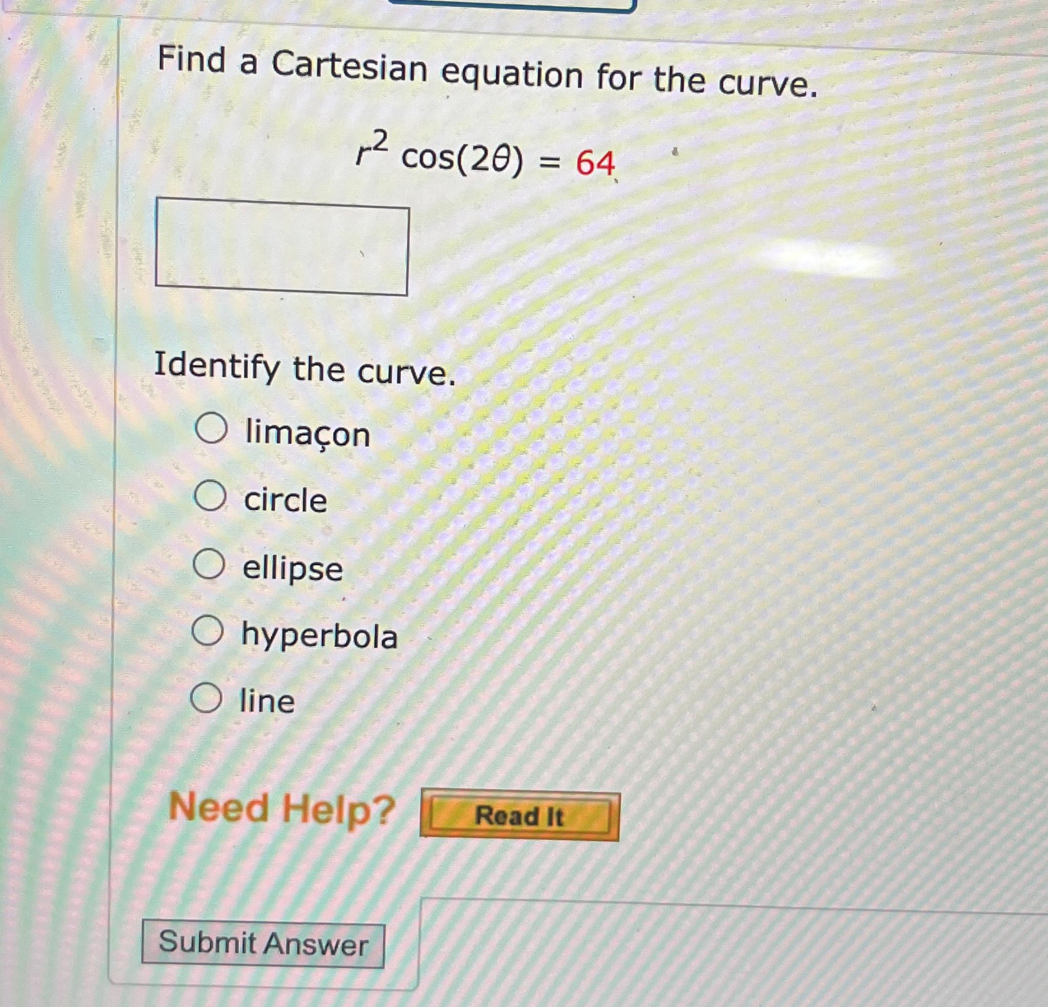 Solved Find a Cartesian equation for the | Chegg.com