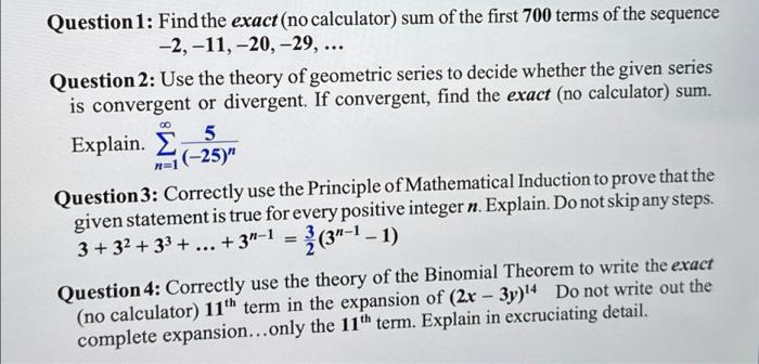 Solved Question 1: Find the exact (no calculator) sum of the | Chegg.com