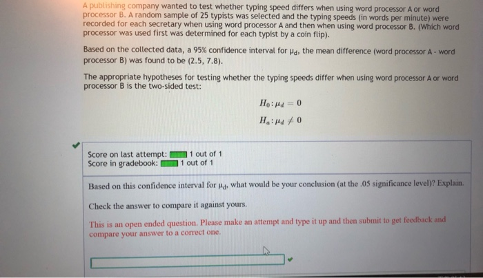Solved A publishing company wanted to test whether typing | Chegg.com