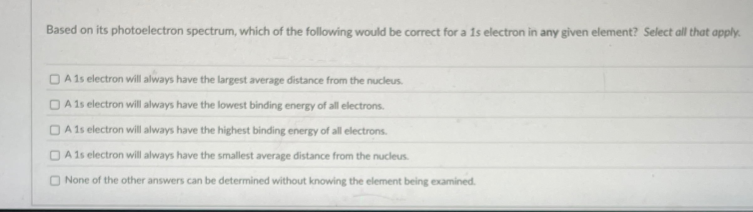 Solved Based on its photoelectron spectrum, which of the | Chegg.com