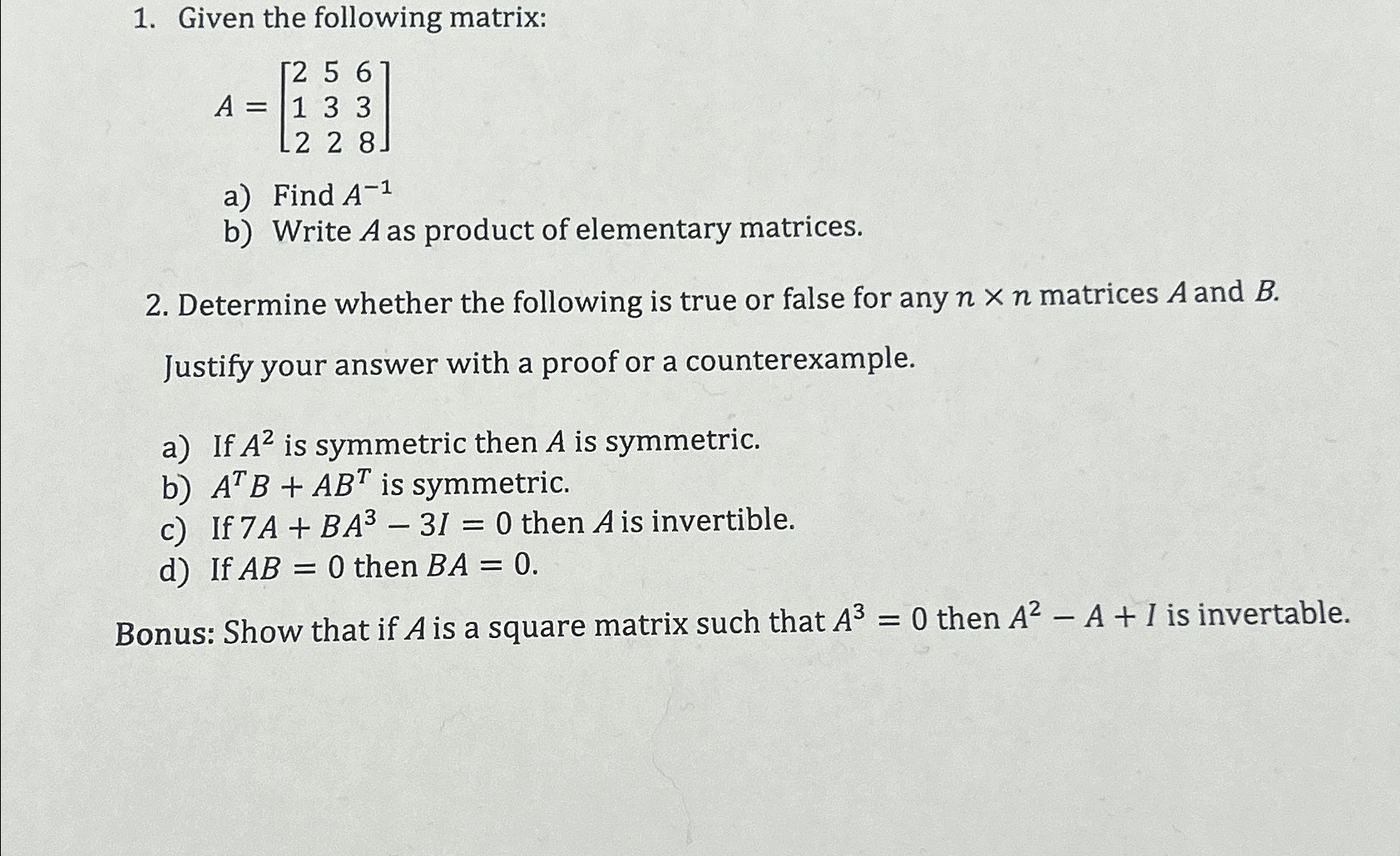 Solved Given the following matrix:A=[256133228]a) ﻿Find | Chegg.com