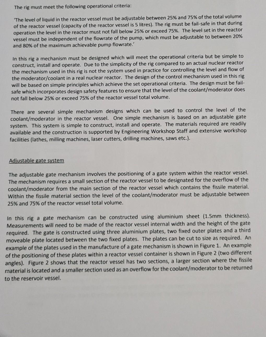 The rig must meet the following operational criteria: | Chegg.com