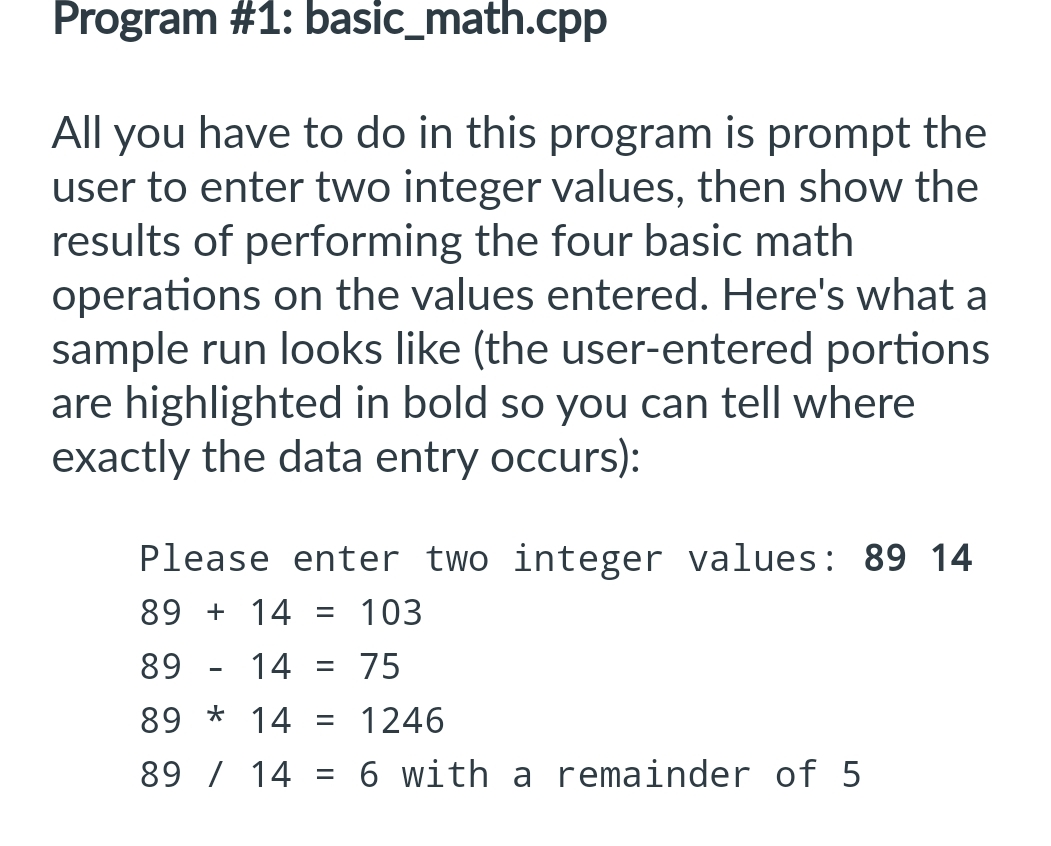 Solved Program #1: basic_math.cppAll you have to do in this | Chegg.com