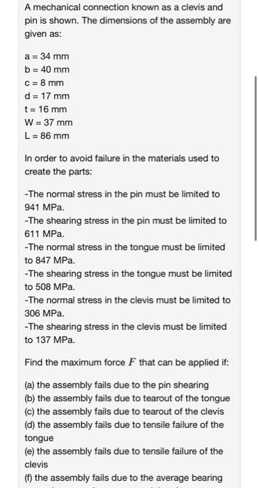 [Solved]: A mechanical connection known as a clevis and pin