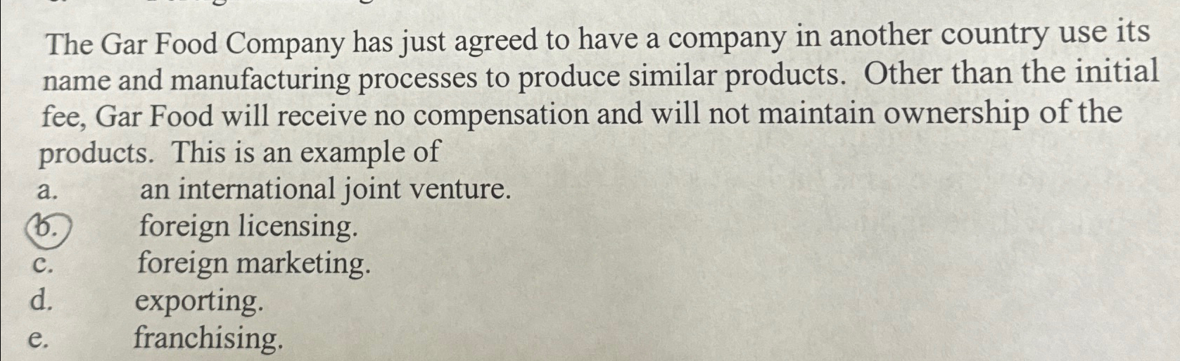 Solved The Gar Food Company has just agreed to have a | Chegg.com