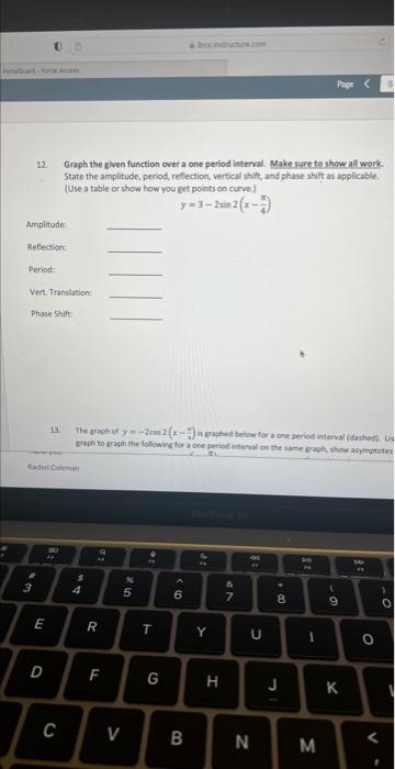 12. Graph the giveo function over a one period | Chegg.com
