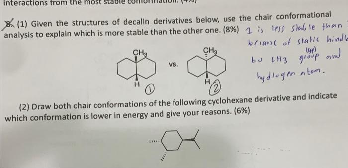 Solved 8. (1) Given the structures of decalin derivatives | Chegg.com