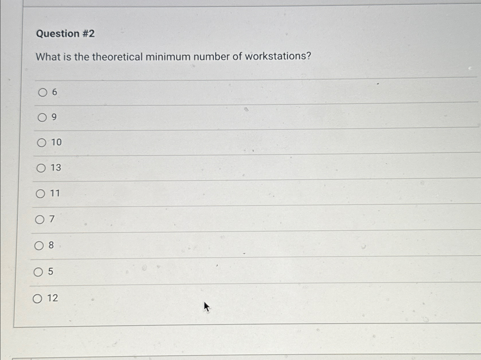 Solved Question #2What is the theoretical minimum number of | Chegg.com