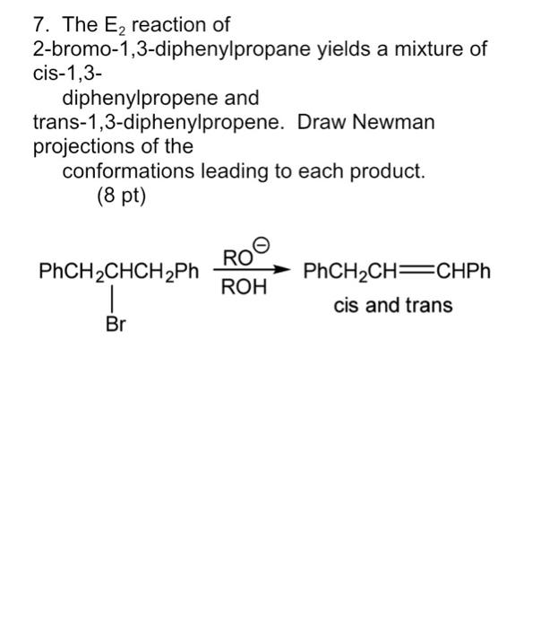 Solved 6. Indicate which of the following decatriene isomers | Chegg.com