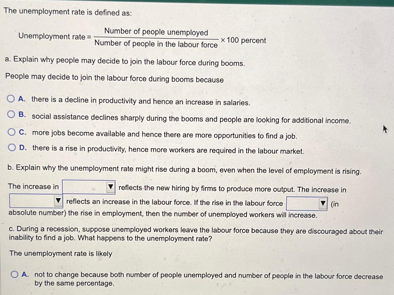 Solved The unemployment rate is defined as: ﻿Unemployment | Chegg.com