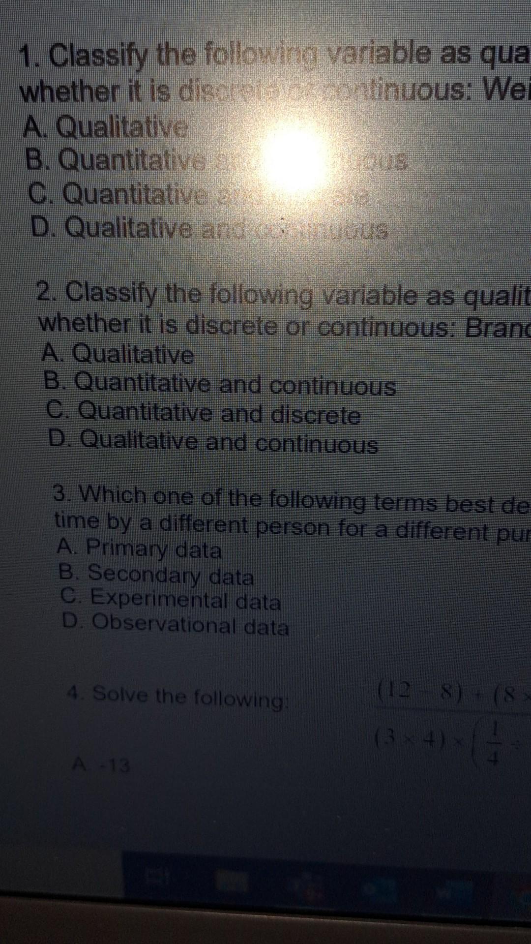 A. Qualitative 3. Quantitative and continuous C. | Chegg.com