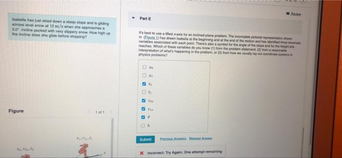 Solved leable hes t shied down a steep slope and is giding | Chegg.com
