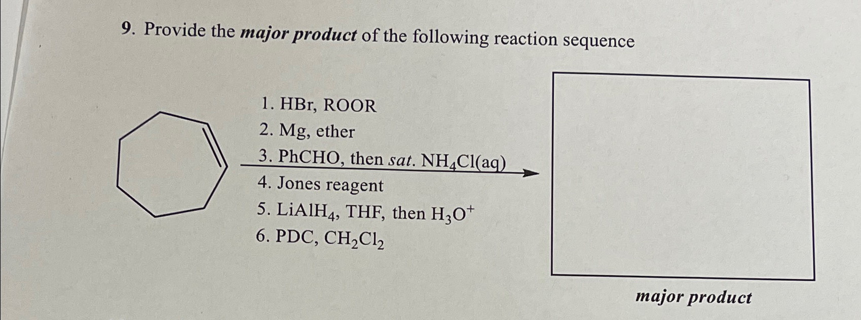 Solved Provide the major product of the following reaction | Chegg.com