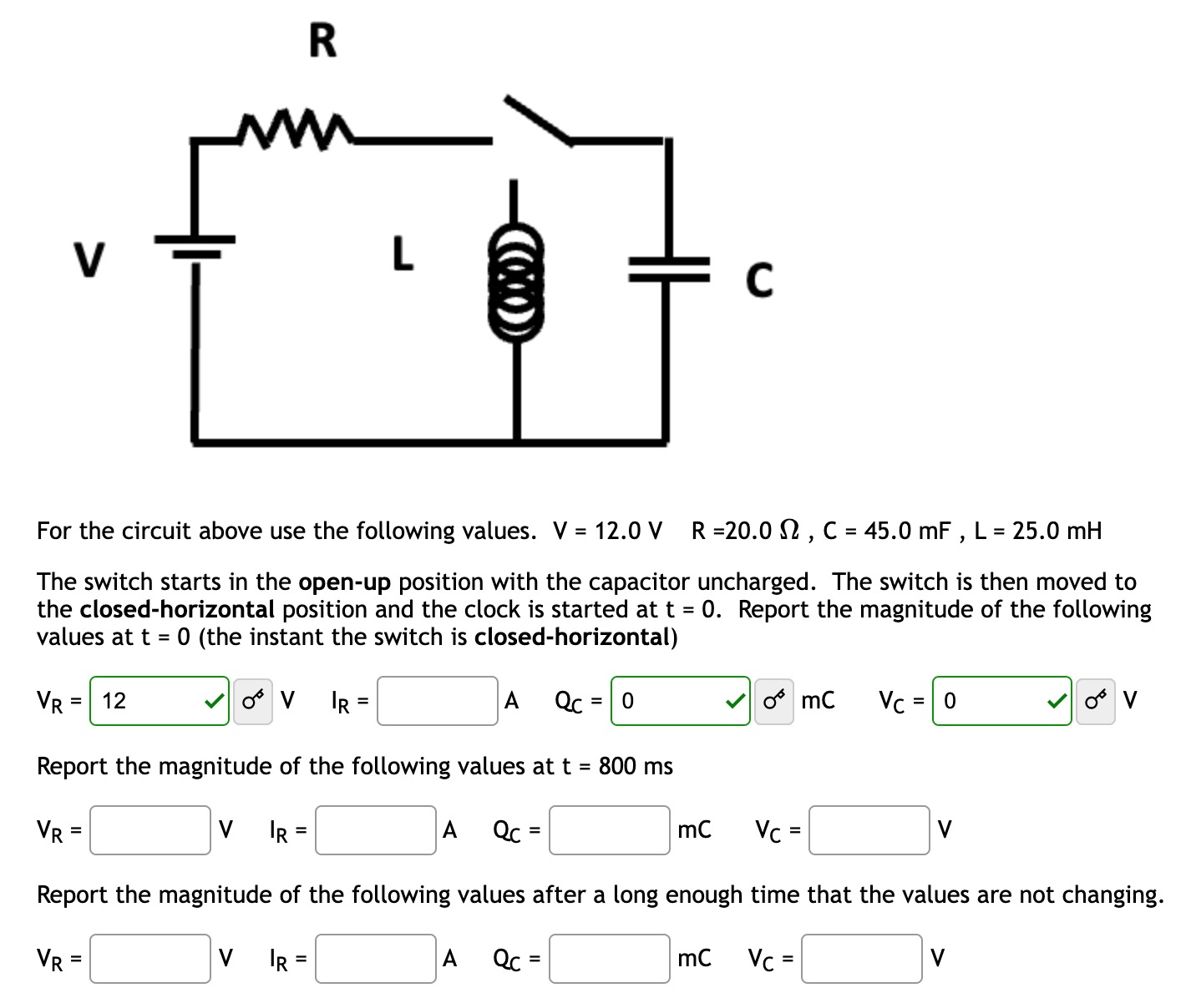 Solved For the circuit above use the following values. | Chegg.com