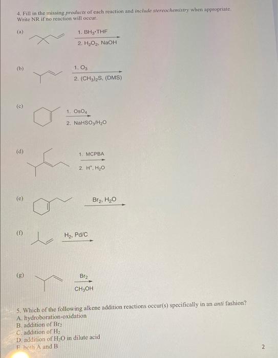 Solved 4. Fill in the missing products of each reaction and | Chegg.com
