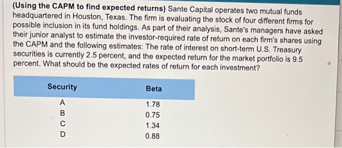 Solved (Using the CAPM to find expected returns) Sante | Chegg.com