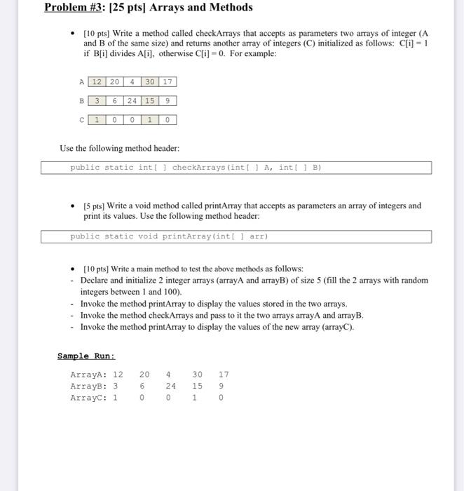 Solved Problem #3: [25 pts] Arrays and Methods [10 pts] | Chegg.com