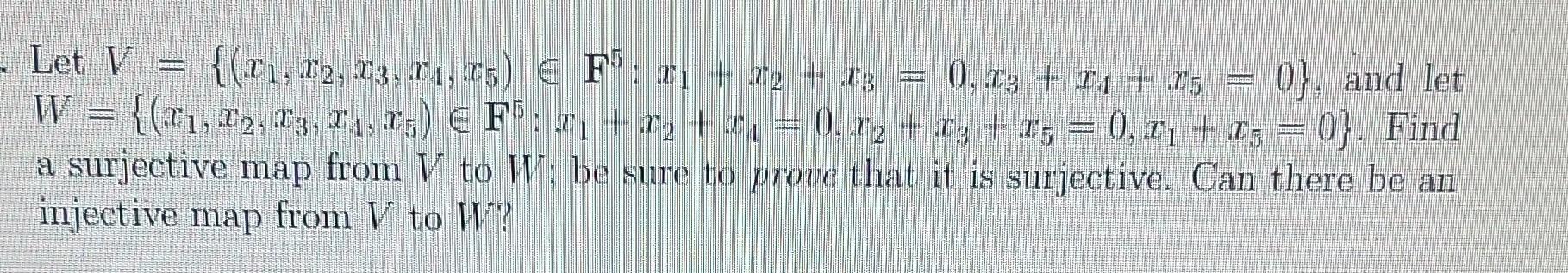 Solved Let V={(x1,x2,x3,x4,x5)∈F5:x1+x2+x3=0,x3+x4+x5=0}, | Chegg.com