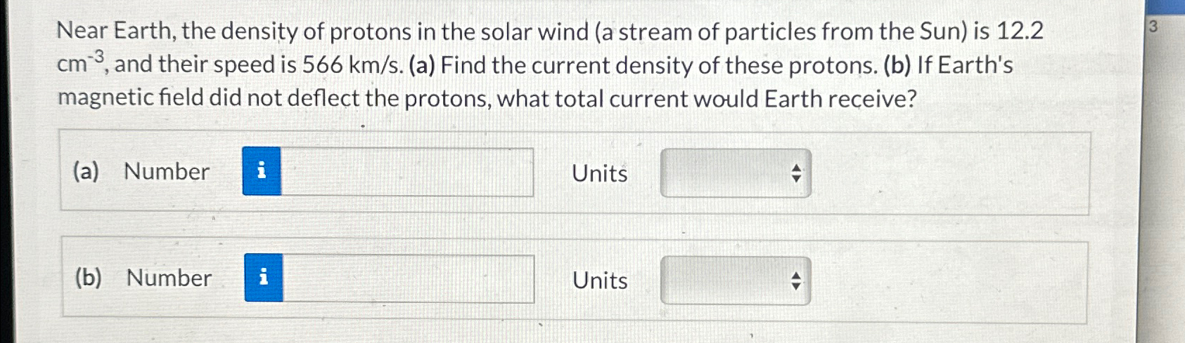 Solved Near Earth, the density of protons in the solar wind | Chegg.com