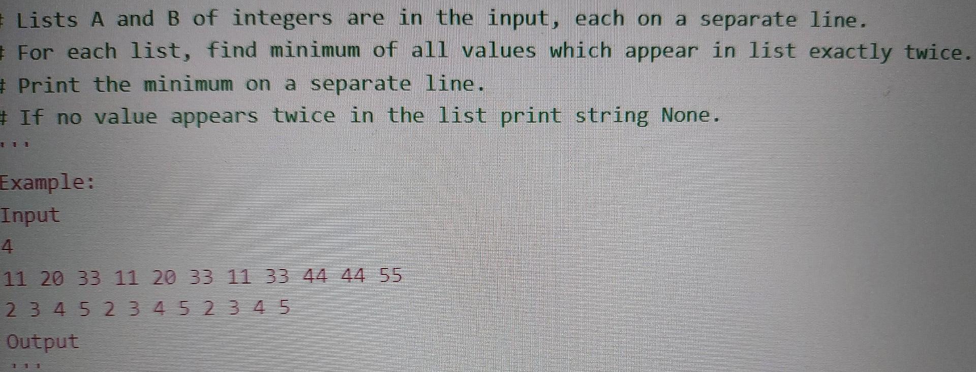 Solved Lists A and B of integers are in the input, each on a | Chegg.com