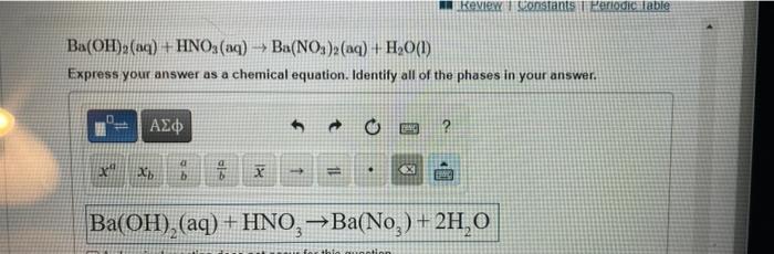 Solved NA Keview I wonstants Periodic Table Ba(OH)2(aq) + | Chegg.com