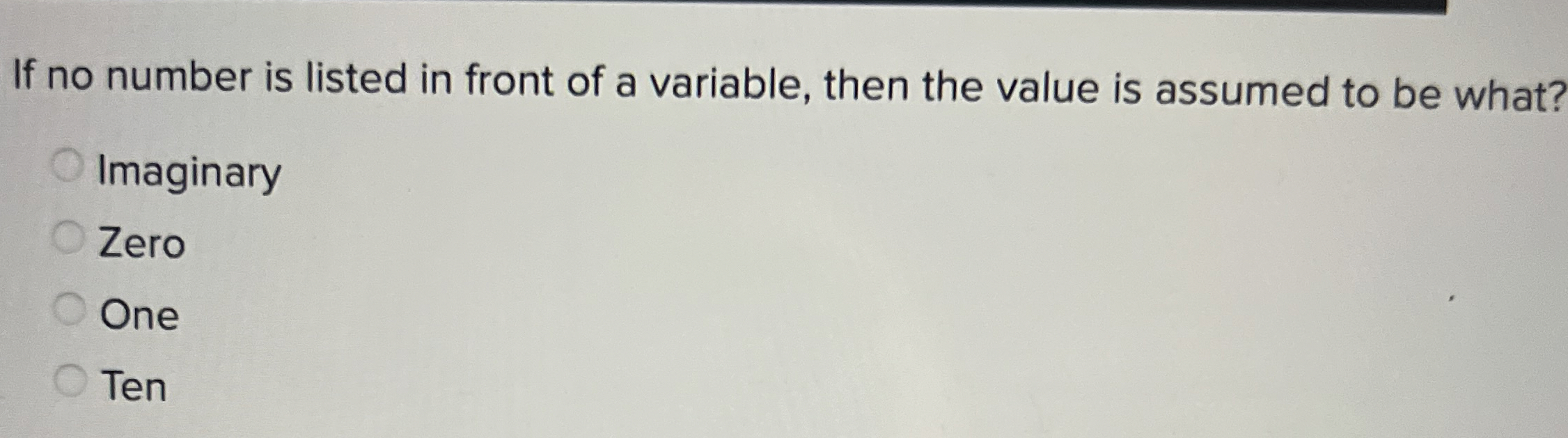 Solved If no number is listed in front of a variable, then | Chegg.com