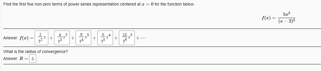 Solved Find The First Five Non-zero Terms Of Power Series
