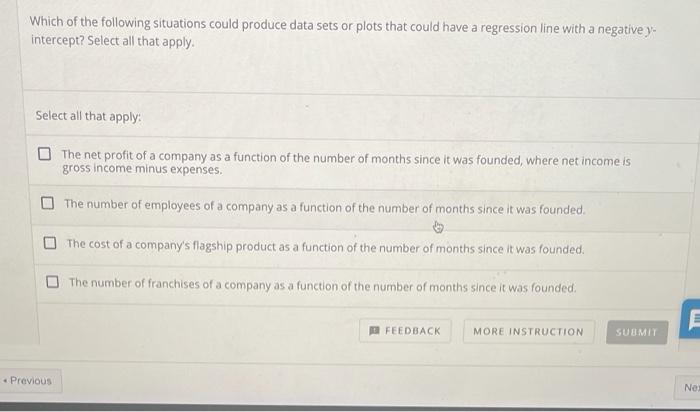 Solved Which Of The Following Situations Could Produce Data 