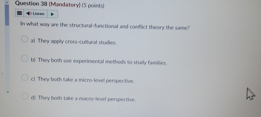 Solved Question 38 (Mandatory) (5 ﻿points)ListenIn what way | Chegg.com