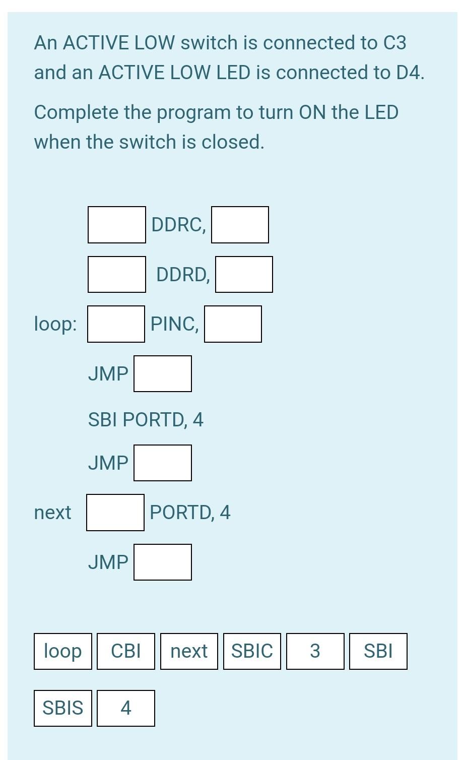 Solved An Active Low Switch Is Connected To C3 And An Active
