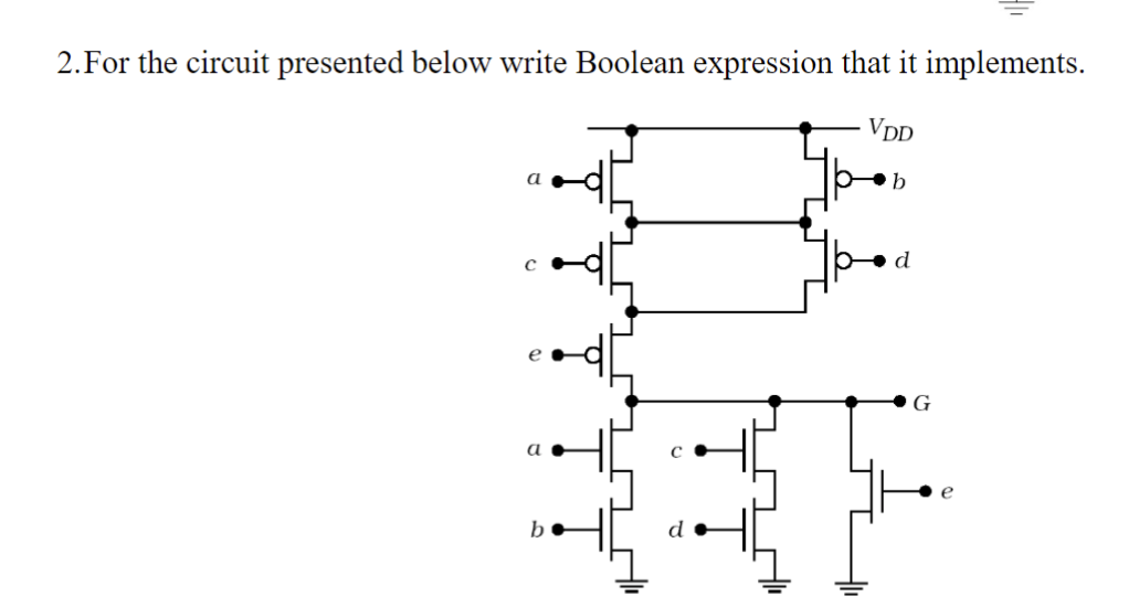 Solved 2for The Circuit Presented Below Write Boolean