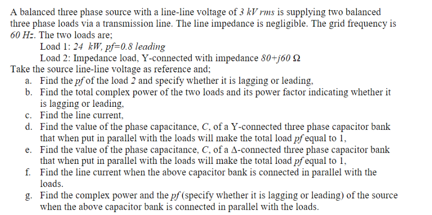 Solved A balanced three phase source with a line-line | Chegg.com