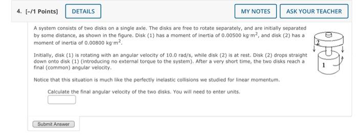 Solved A system consists of two disks on a single axle. The | Chegg.com