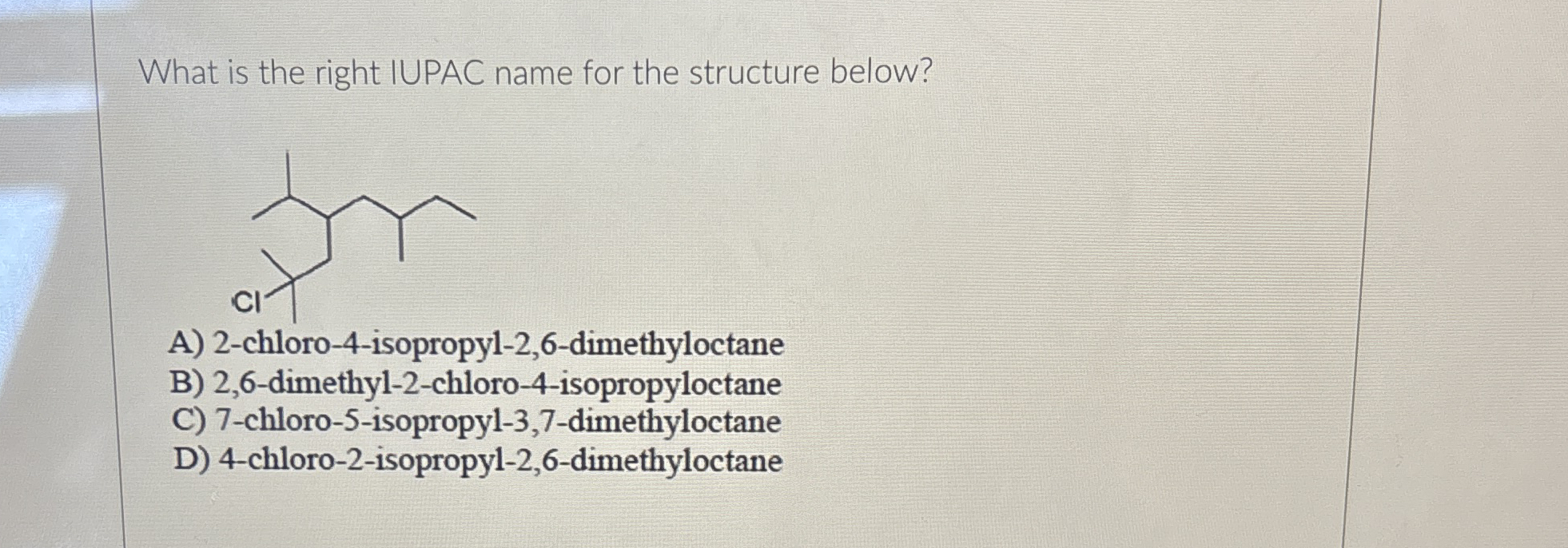 Solved What is the right IUPAC name for the structure | Chegg.com