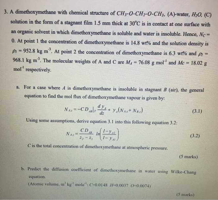 Solved 3. A dimethoxymethane with chemical structure of | Chegg.com