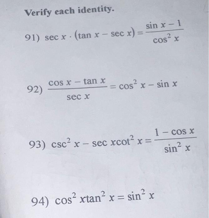 Solved Verify each identity. 91) | Chegg.com