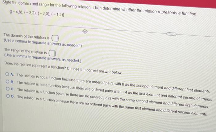 Solved State the domain and range for the following | Chegg.com