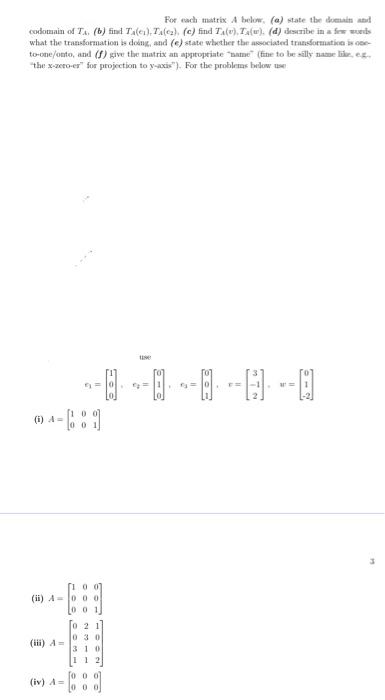 Solved For each matrix A below, (a) state the domain and | Chegg.com