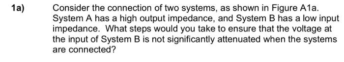 1a) Consider the connection of two systems, as shown | Chegg.com
