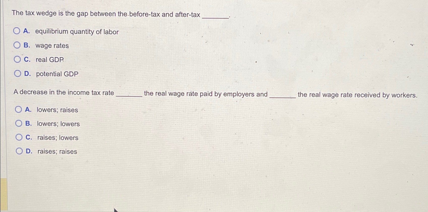 Solved The tax wedge is the gap between the before-tax and | Chegg.com