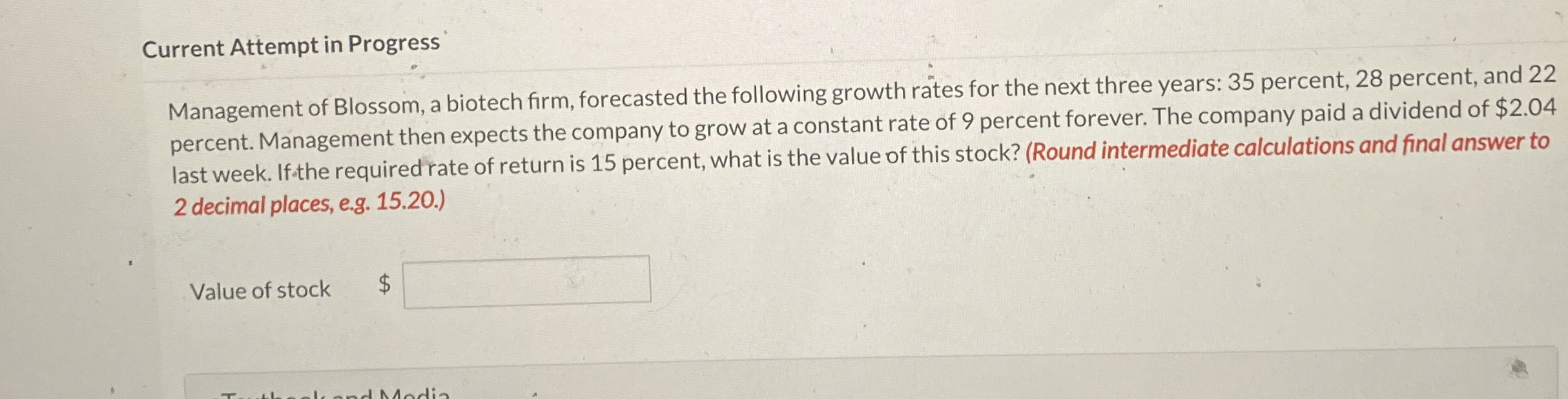 Solved Current Attempt in ProgressManagement of Blossom, a | Chegg.com