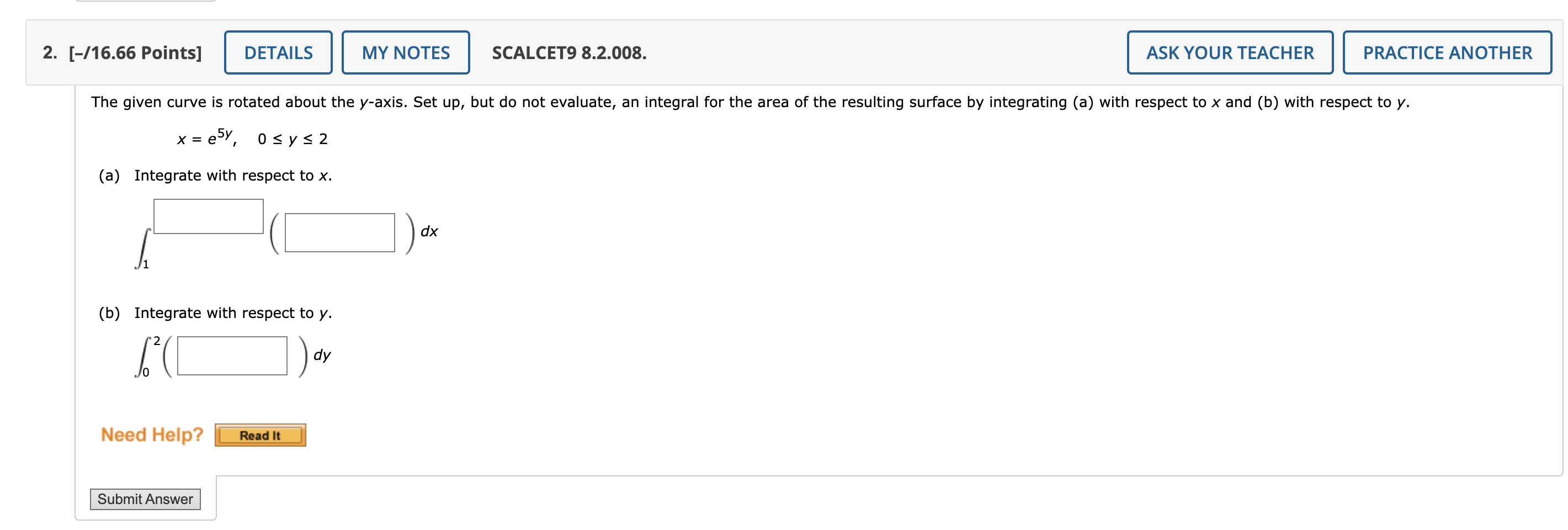 Solved The given curve is rotated about the y-axis. Set up, | Chegg.com