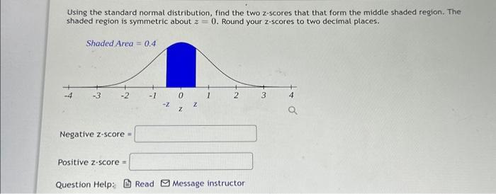 Solved Using the standard normal distribution, find the two | Chegg.com