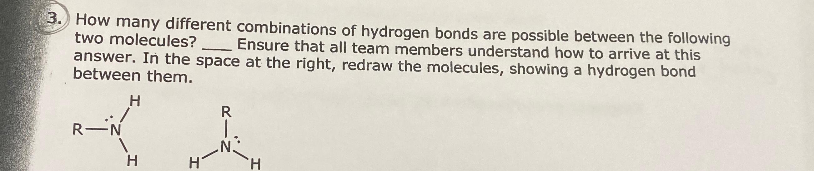 Solved How many different combinations of hydrogen bonds are | Chegg.com