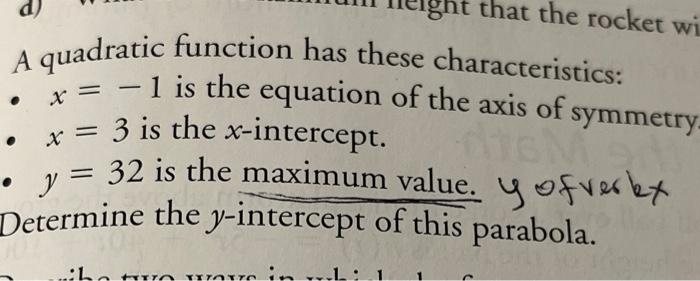 Solved . ght that the rocket wi A quadratic function has | Chegg.com